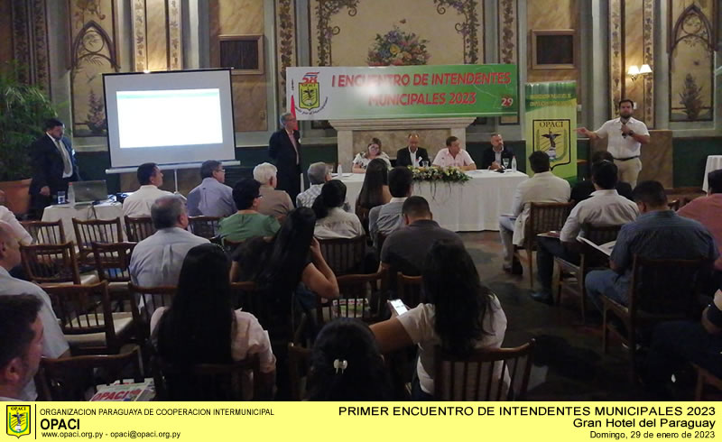 Primer Encuentro de Intendentes Municipales 2023 - OPACI